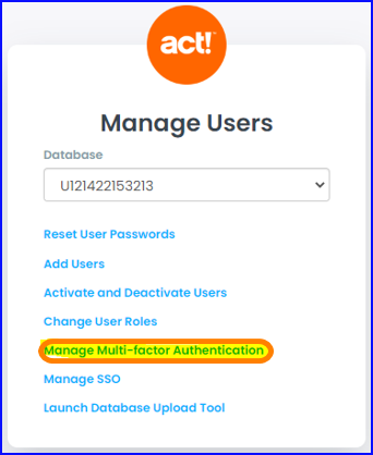 How do I configure Multi-Factor Authentication (MFA) in Act! Premium Cloud?