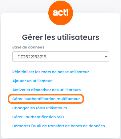 Comment configurer l'authentification multifacteur (MFA) dans Act ...