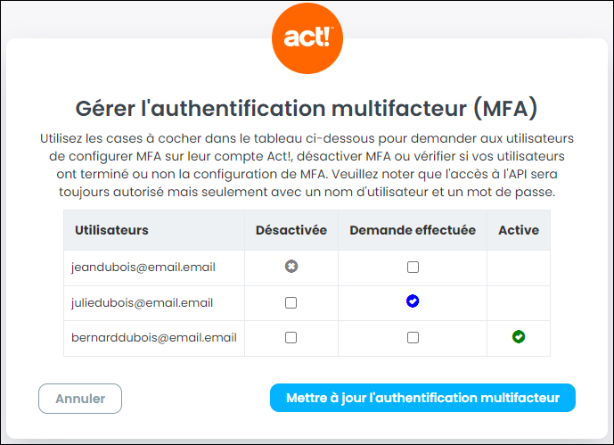 Comment configurer l'authentification multifacteur (MFA) dans Act! Premium Cloud